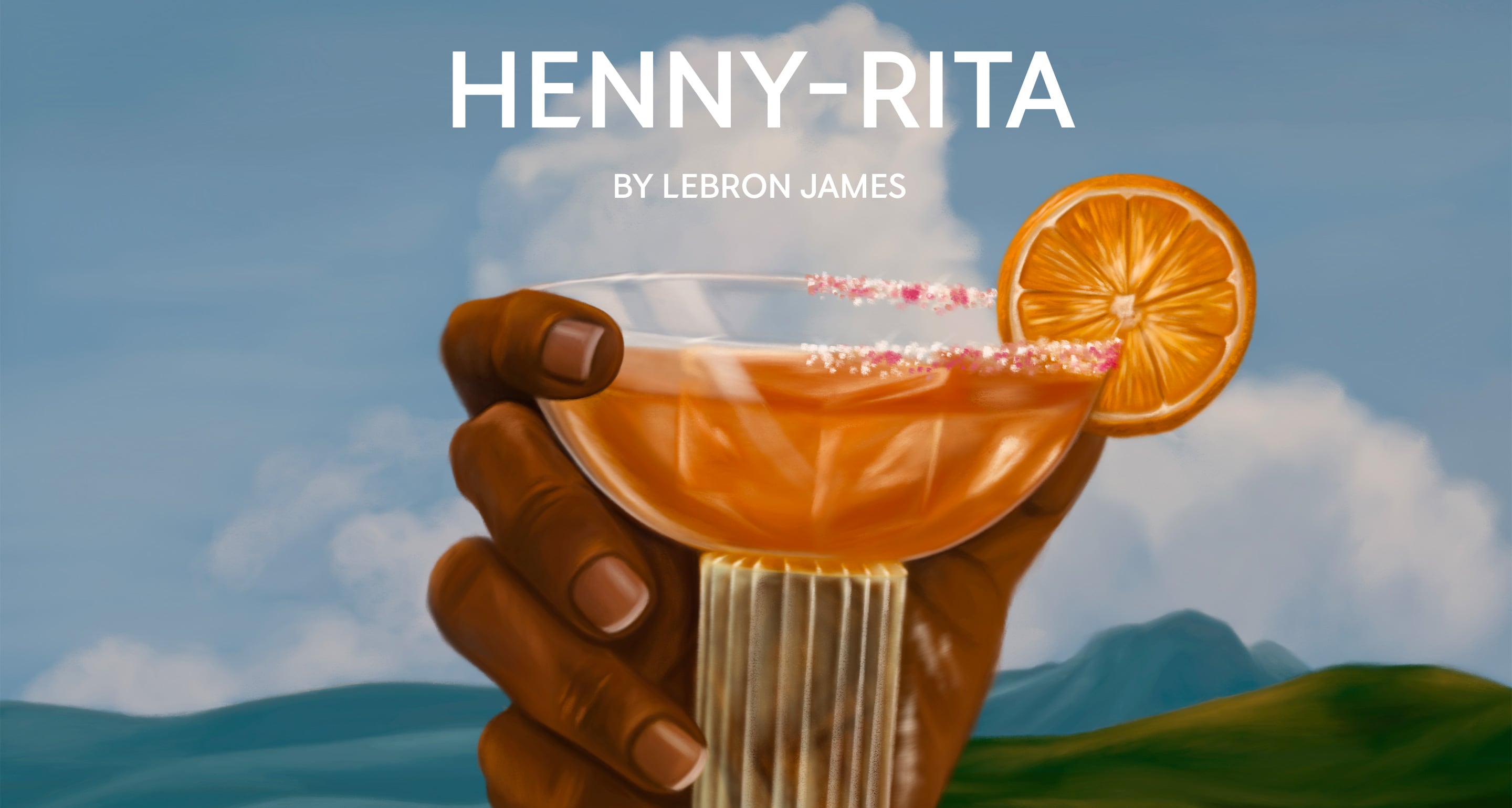 Henny-Rita Cocktail Recipe by Lebron James - Hennessy